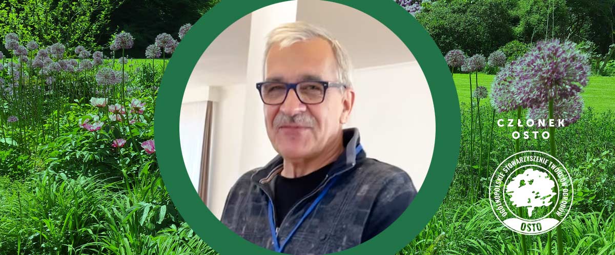 Mariusz Dąbrowski / Ogrody - Członek OSTO